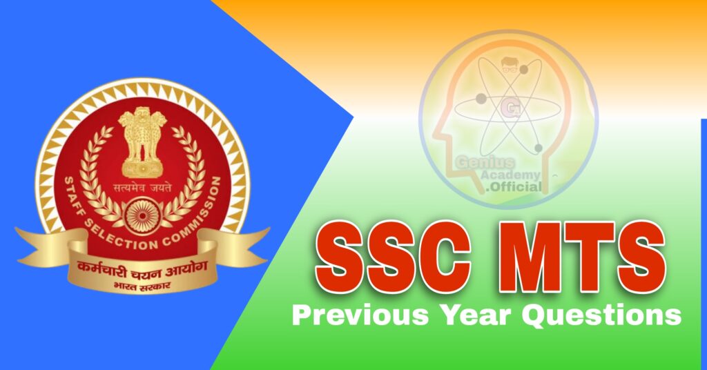 SSC MTS 2024 PYQ (07-10-2024/ Shift 1) - Genius Academy