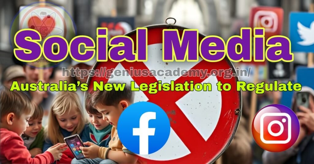 Social Media Use Among Children : Australia's New Regulation 2024 ...