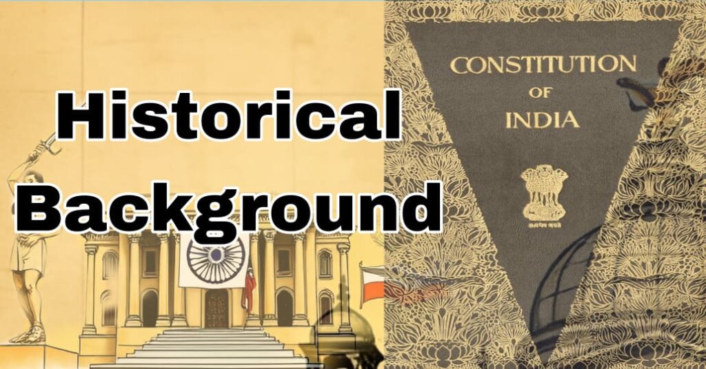 Evolution of Indian Constitution : A Historical Background - Genius Academy